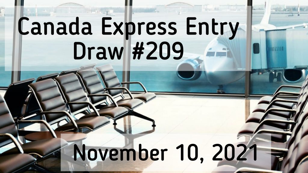 Latest Express Entry Draw 209- Expressway Immigration, Chennai